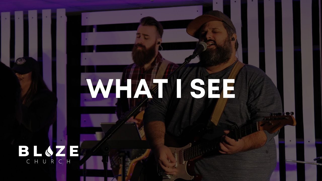 What I See (cover) // Blaze Worship - YouTube