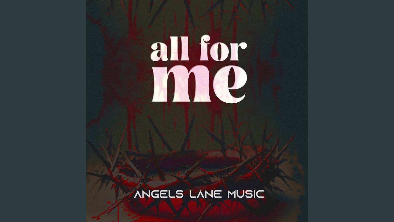 All for Me - YouTube