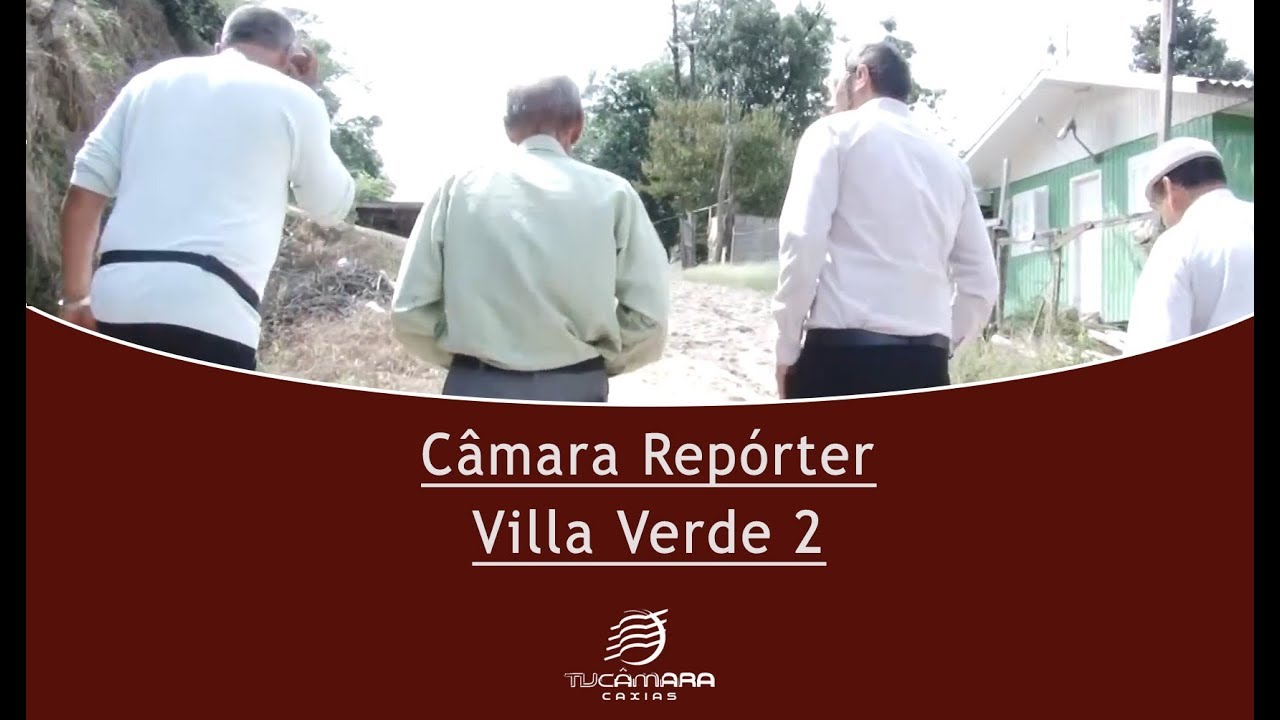 Câmara Repórter - Villa Verde 2 - YouTube