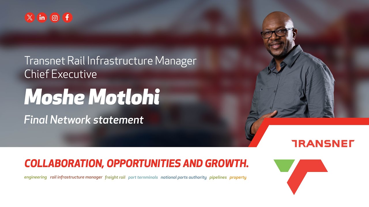 Ep 4: Moshe Motlohi, Acting Chief Executive Transnet Infrastructure ...