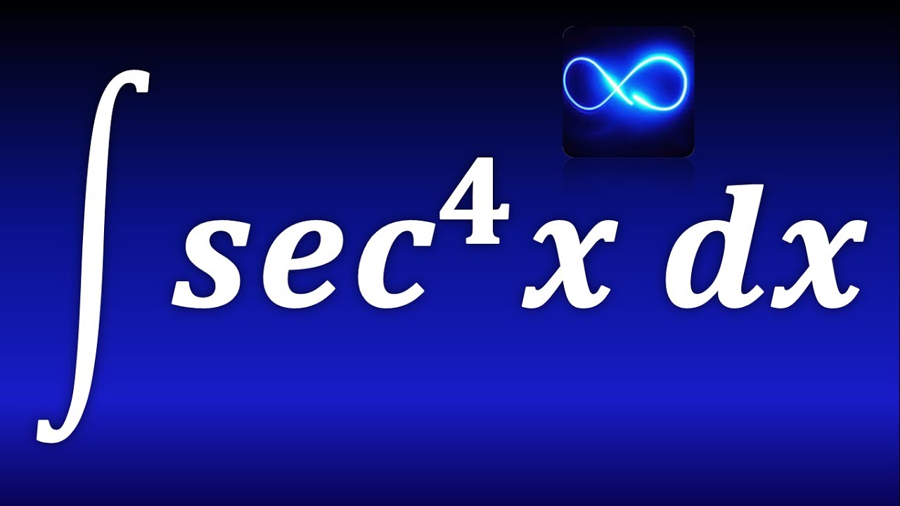 162. Integral de secante cuarta de x. TRIGONOMETRICA. EJERCICIO ...