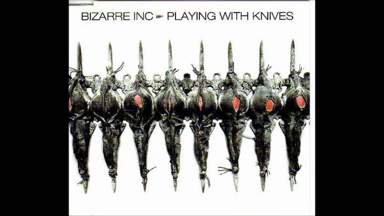 Bizarre Inc - Playing With Knives (Al Scott Mix) - YouTube