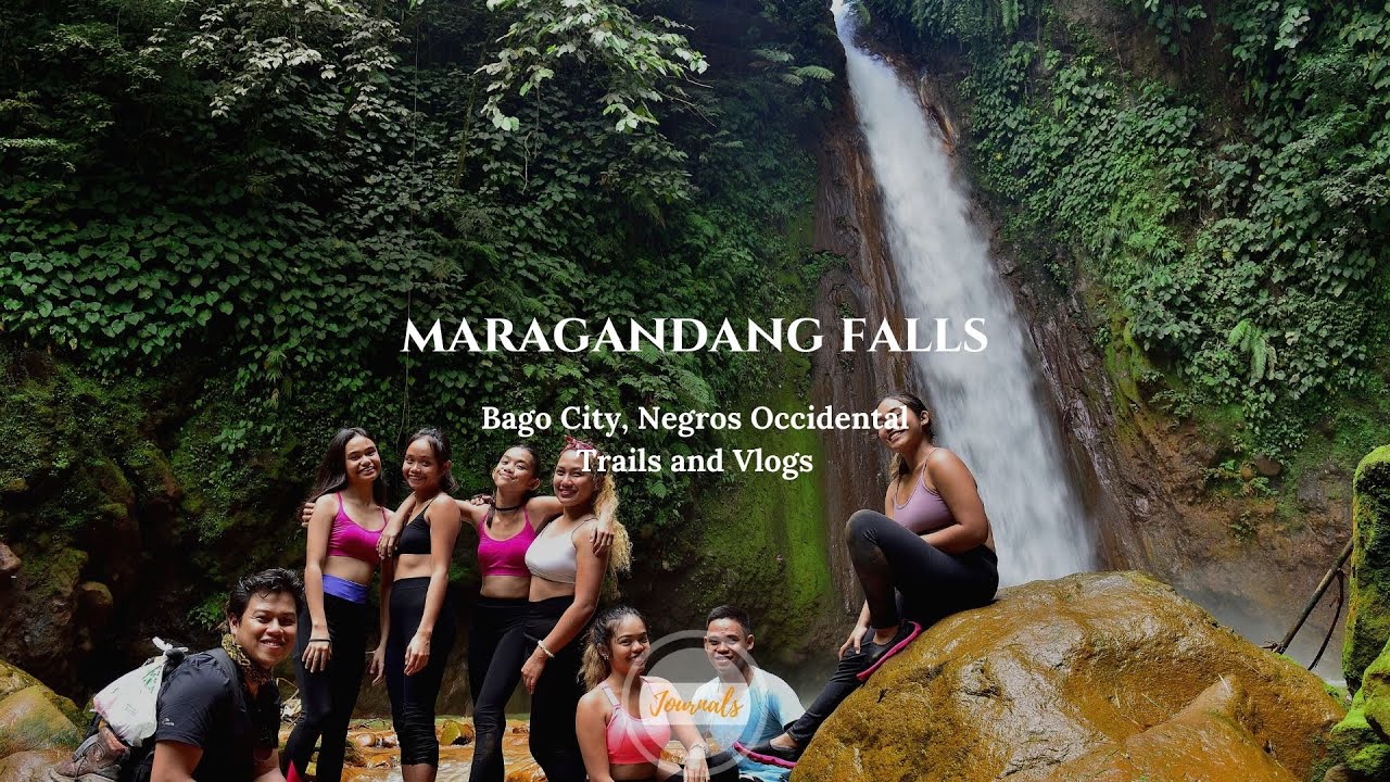 Maragandang Falls - Trails and Vlogs - Part 2 | Mailum | Bago City ...