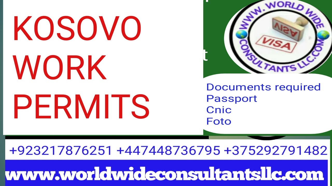 KOSOVO WORK PERMITS whstapp +923217876251 - YouTube