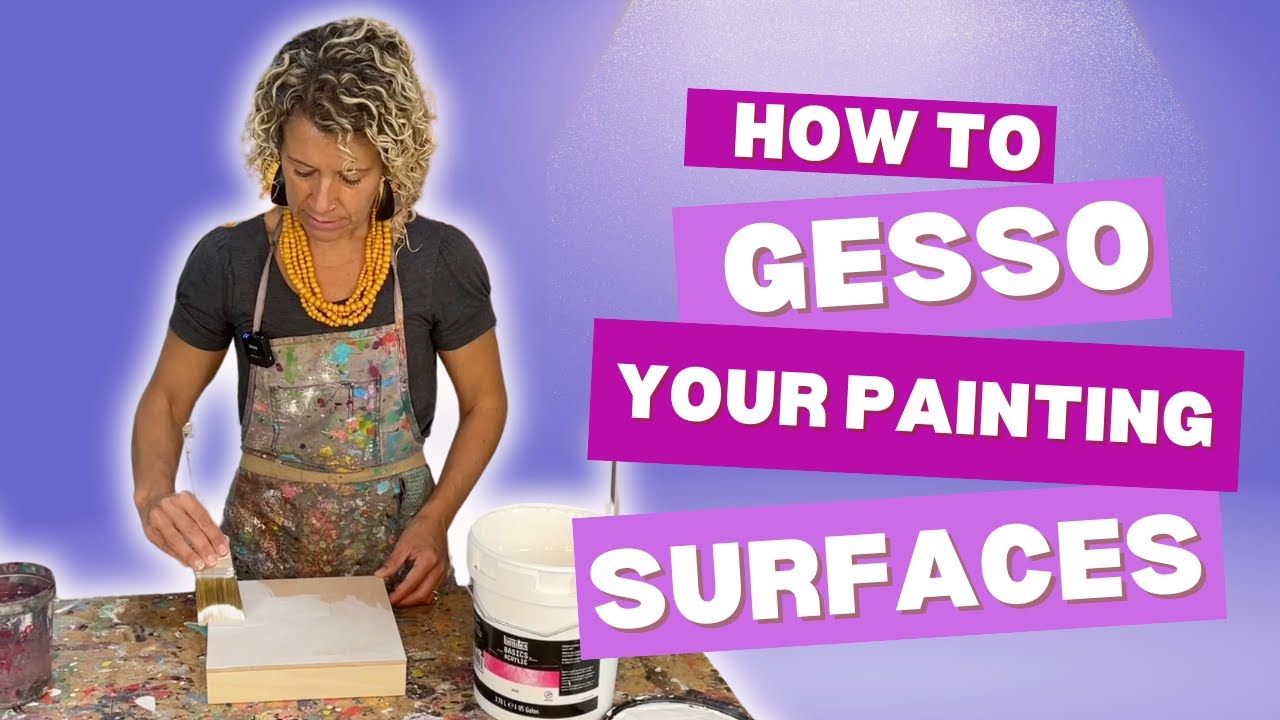 How To Gesso Your Painting Surfaces - YouTube