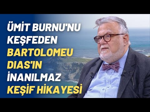 Ümit Burnu'nu Keşfeden Bartolemeu Dias'ın İnanılmaz Keşif Hikayesi..