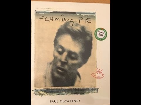 McCartney Flaming Pie Album Discussion - YouTube