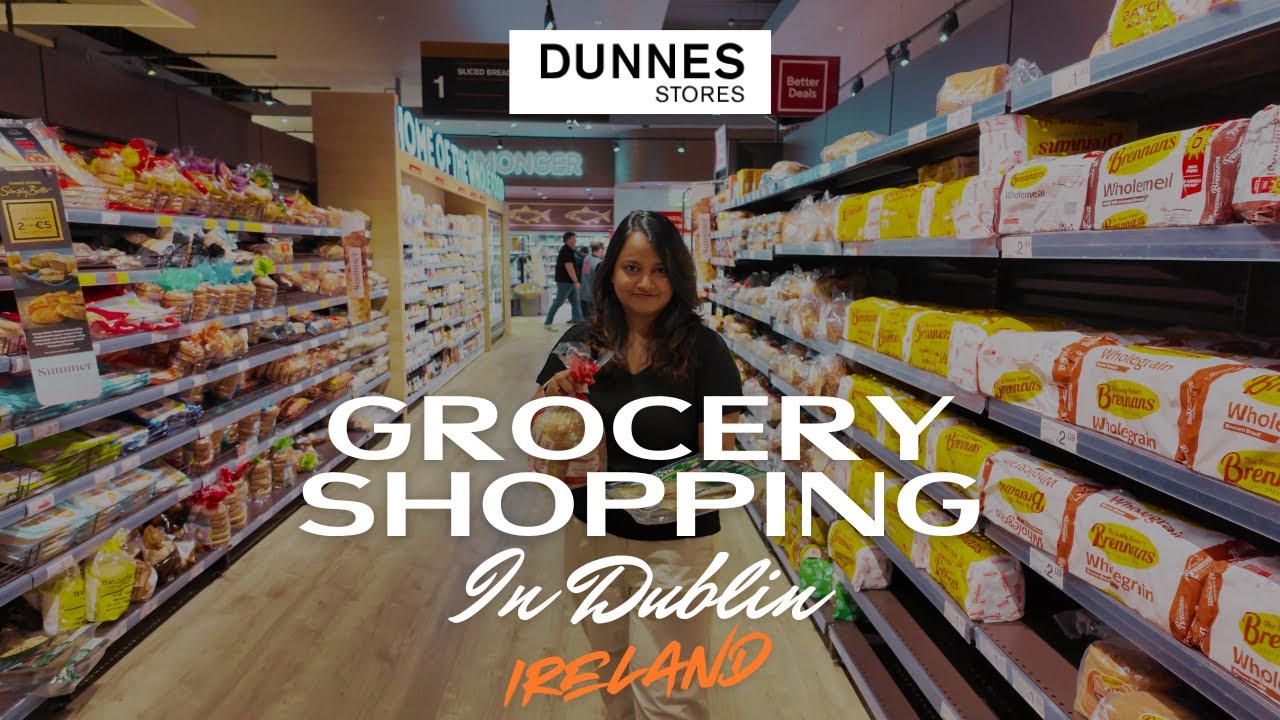 Mid Week Grocery Shopping In Dublin, Ireland | Dunnes Stores | Haul ...