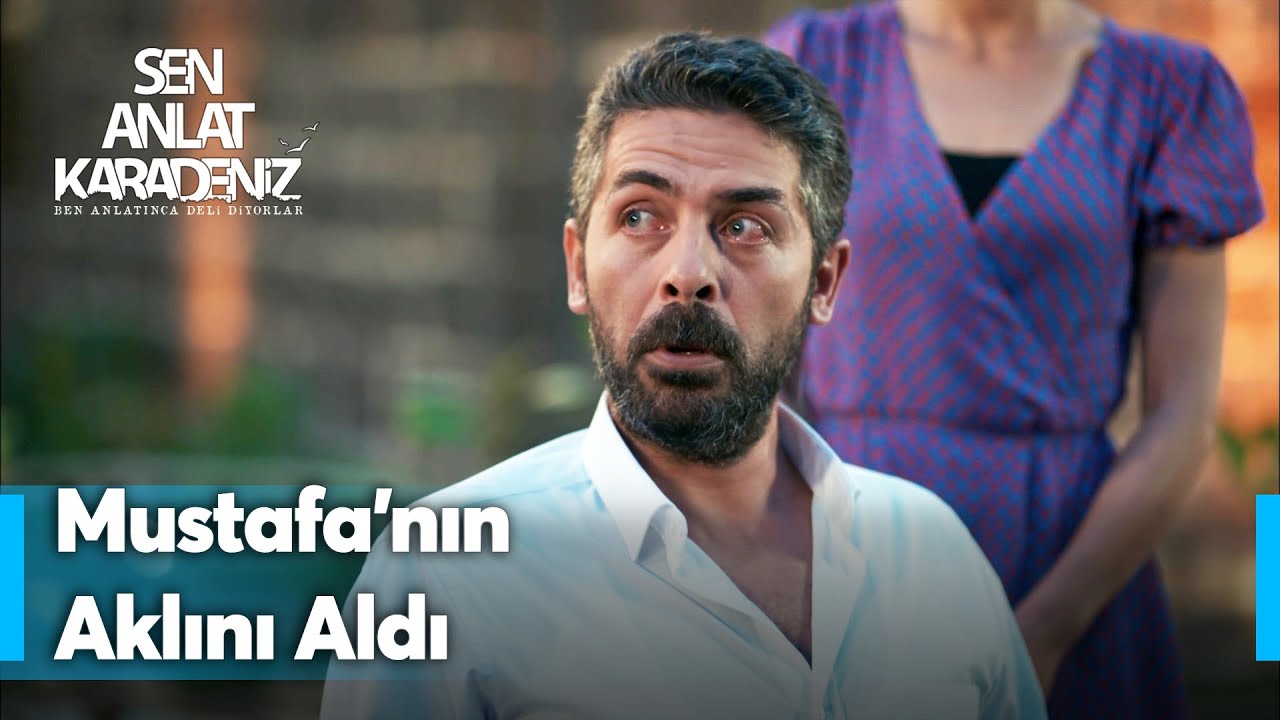 Karısını görünce kardeşini satan Mustafa Kaleli | Sen Anlat Karadeniz ...