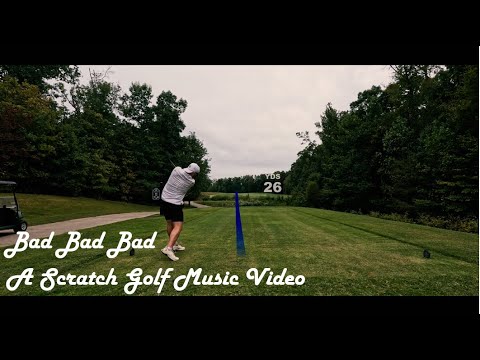 Scratch Golf Music Video - Bad Bad Bad - YouTube