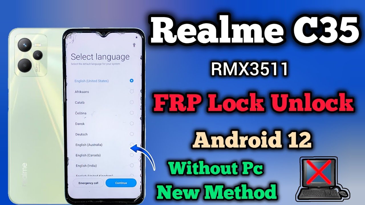 Realme C35 RMX3511 FRP Bypass | Android 12 | Unlock Tool | Youtube ...