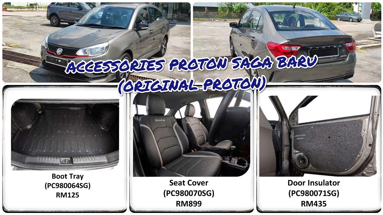 ACCESSORIES PROTON SAGA BARU (ORIGINAL PROTON) - YouTube