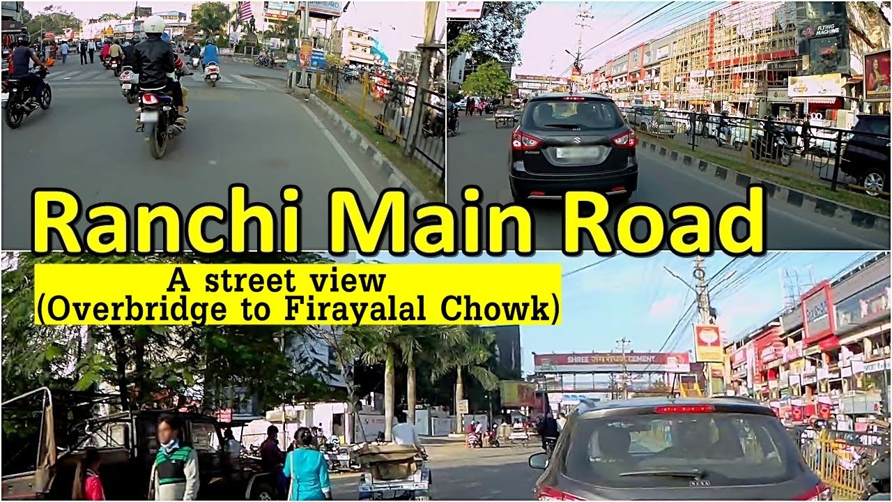 Ranchi Main Road | Overbridge se Firayalal Chowk - YouTube