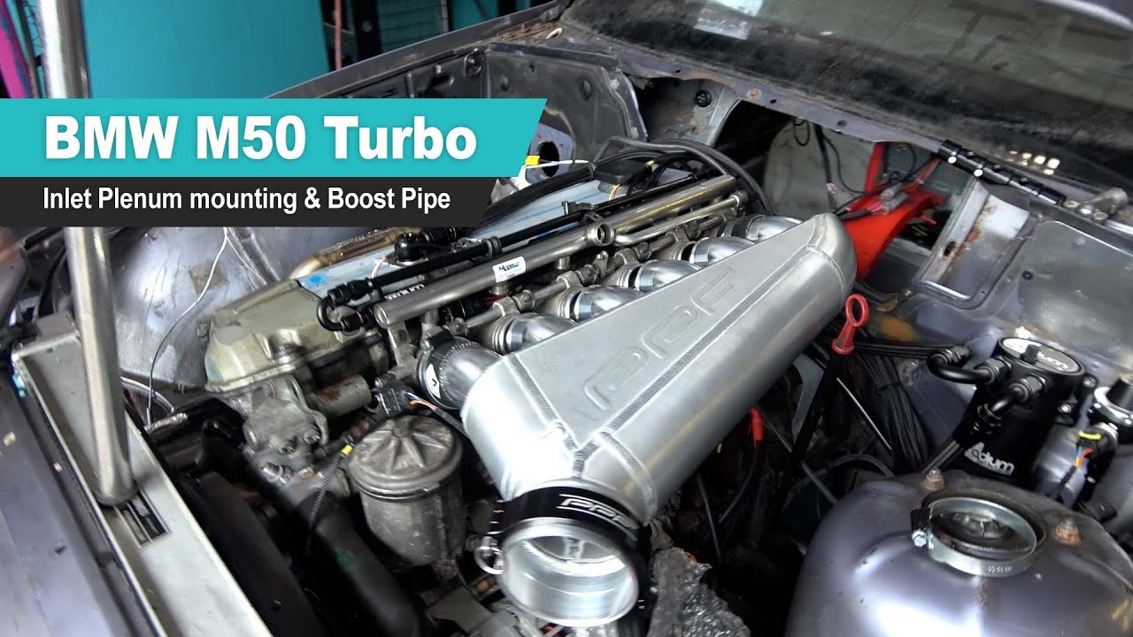 BMW M50 Turbo - We mount an S54 Inlet Plenum and build a boost pipe ...