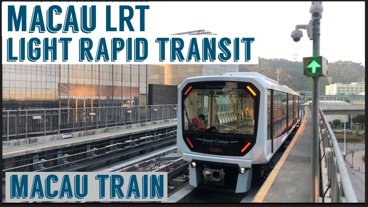Macau LRT | Macau Light Rapid Transit | Macau Train - YouTube