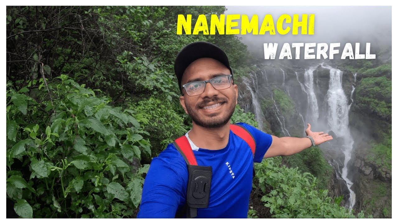 NANEMACHI Waterfall : The Most Beautiful Waterfall of Maharashtra ...