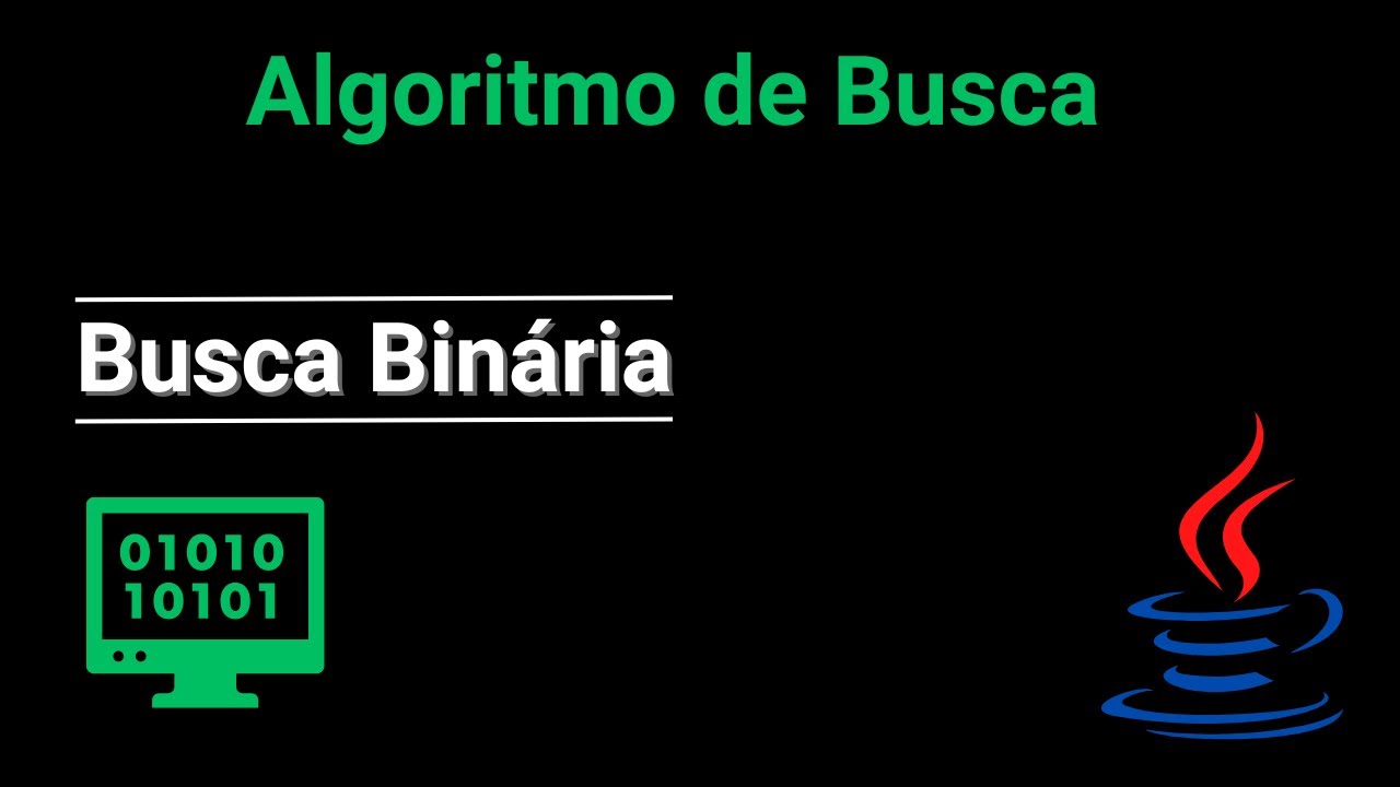 Curso de Java - Algoritmo de Busca - Pesquisa Binária - YouTube