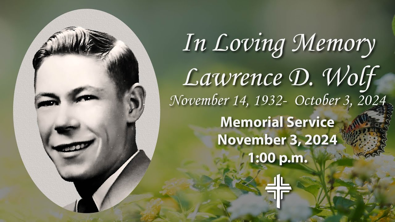 Larry Wolf Memorial Service - YouTube