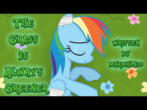 MLP:FIM Short Story - The Grass is Always Greener (Slice of Life) - YouTube