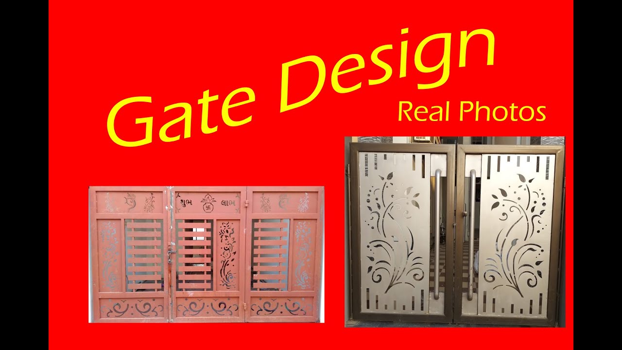 Gate Design Real Photos - YouTube