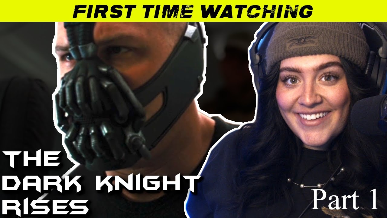 The Dark Knight Rises | Movie Reaction | First Time Watching | Part 1 ...