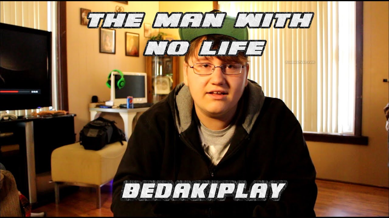 The Man With No Life - YouTube