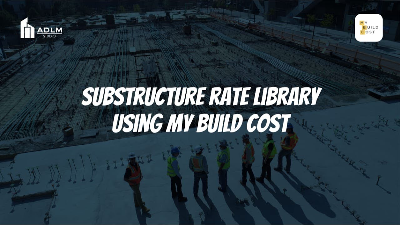 How to Create Substructure Rate Library using MyBuildCost - YouTube