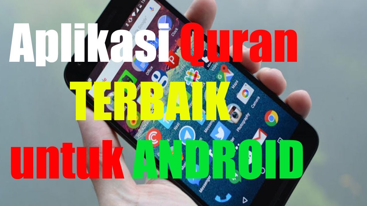Aplikasi Quran Android Terbaik Offline - YouTube