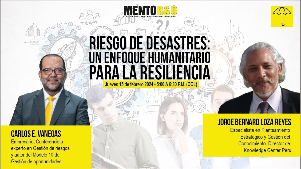 Grabación de la reunión de RIESGO DE DESASTRES UN ENFOQUE HUMANITARIO ...