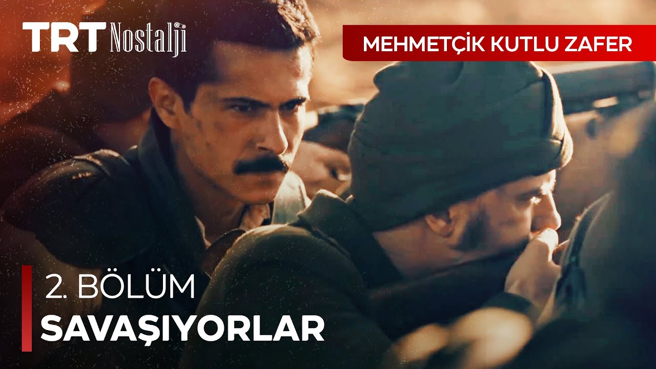 Düşmanla çarpıştılar! - Mehmetçik Kutlu Zafer Özel Sahneler ...