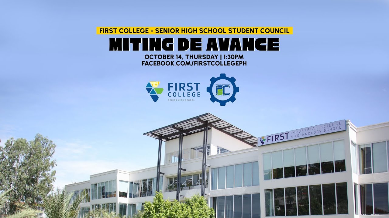 FIRST College - Senior High School Student Council Miting de Avance ...