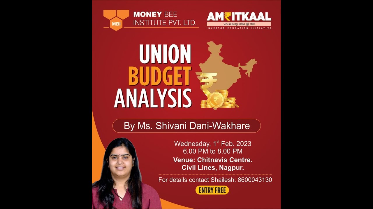 Union Budget Analysis 2023 | LIVE |By Ms. Shivani Dani-Wakhare | Wed 1st Feb 2023 | 6:30 PM ...