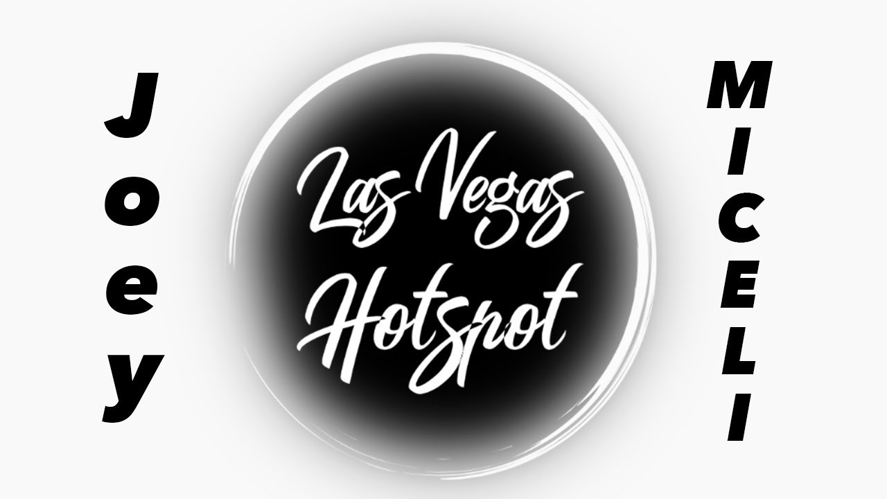 Joey Miceli • Las Vegas Hotspot • Episode Two - YouTube