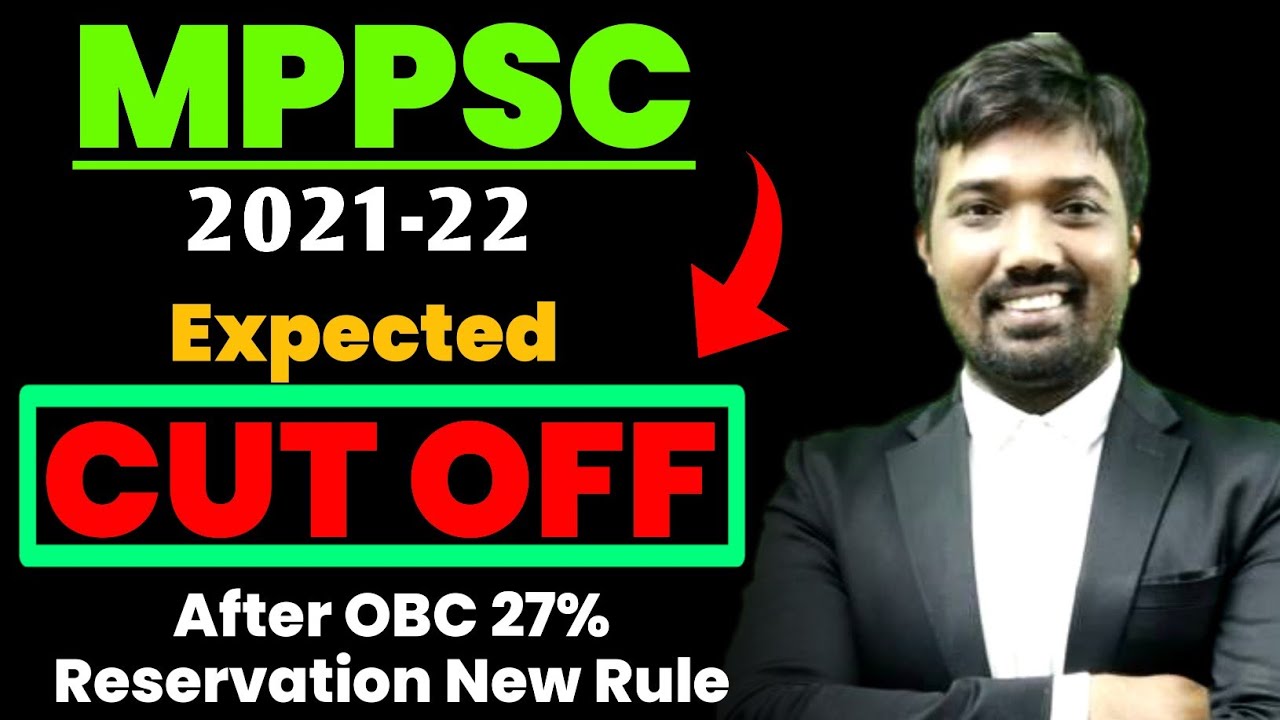 mppsc cut off 2021 | mppsc pre cut off 2022 | expected cutoff of mppsc ...