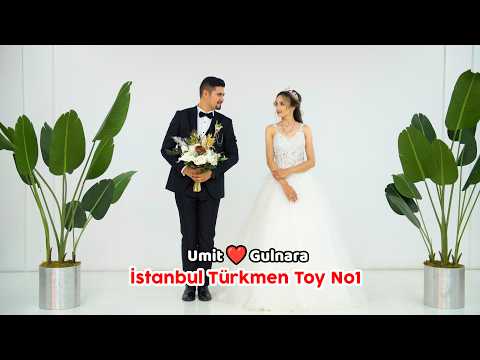 Umit & Gulnara | Istanbul Turkmen Toy (21.08.2022)  No1