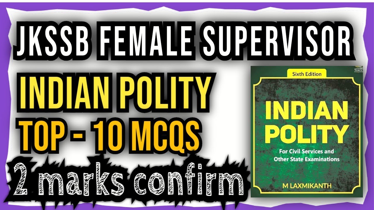 JKSSB Female Supervisor || Indian Polity || Top 10 MCQs - YouTube