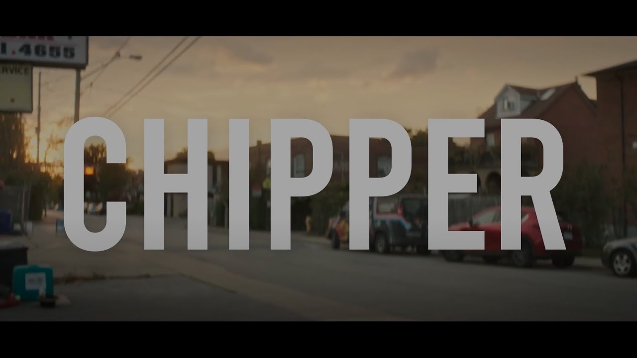 CHIPPER | 48hr Film Project - YouTube