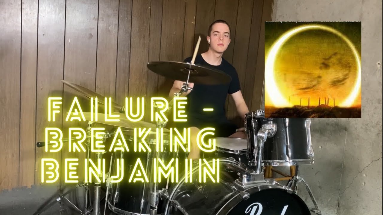 BREAKING BENJAMIN - FAILURE DRUM COVER - YouTube