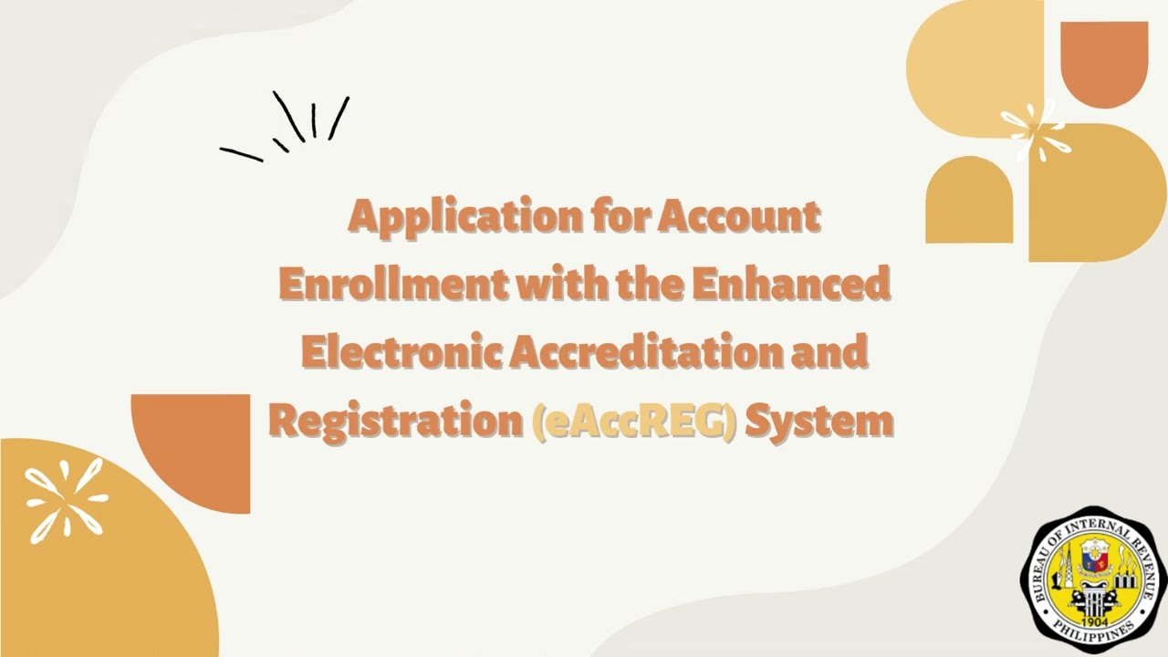 Application for Account Enrollment with the Enhanced eAccREG - YouTube