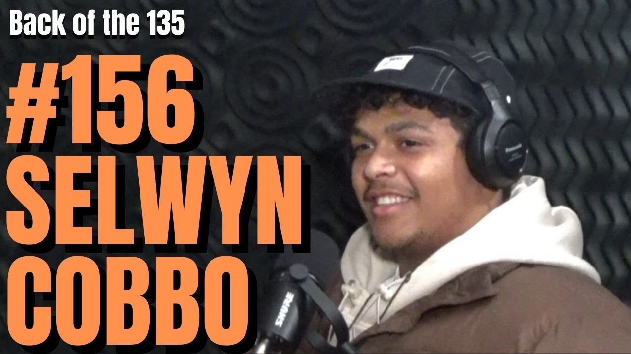 BACK OF THE 135 #156 Selwyn Cobbo - YouTube