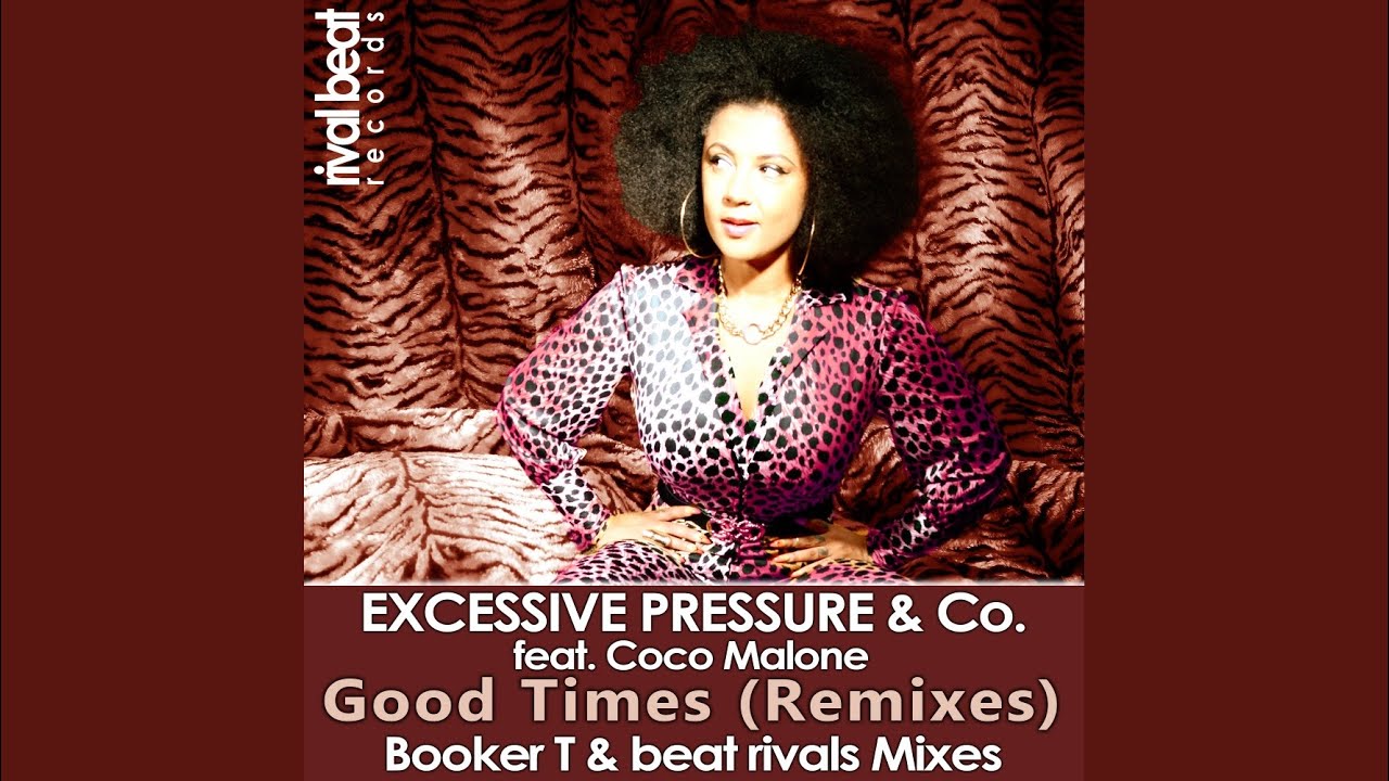 Good Times (Remixes) (Beat Rivals Remix) - YouTube