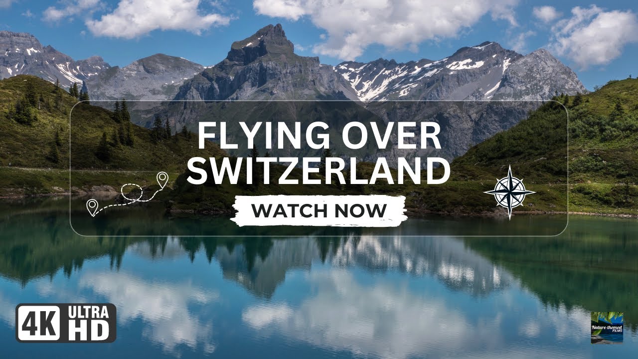 FLYING OVER SWITZERLAND | 4K Video Ultra HD | Relaxing Music Beautiful ...