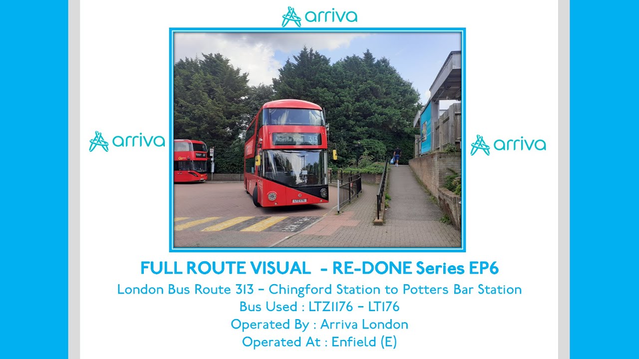 FULL ROUTE VISUAL | London Bus Route 313 Chingford Station to Potters ...