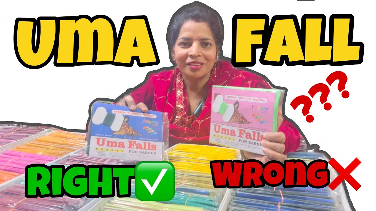 UMA FALL ORIGINAL QUALITY IN YOGENDRA TRADERS - YouTube