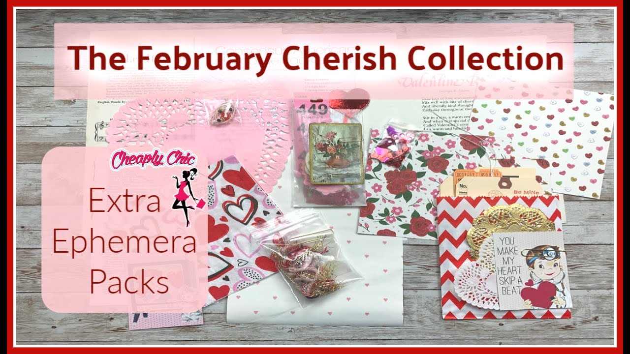 The February "Cherish" Collection! Extra Add-on Ephemera Packs! - YouTube
