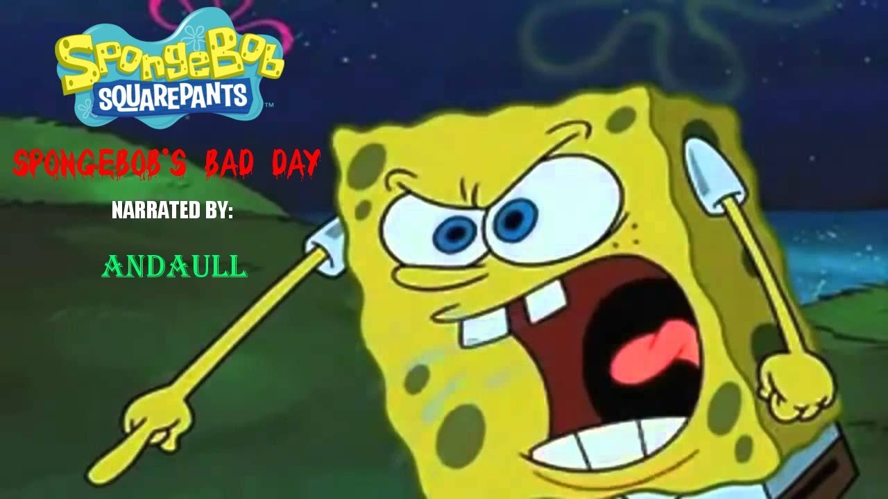 Cartoon Creepypasta - SpongeBob Squarepants - SpongeBob's Bad Day - YouTube