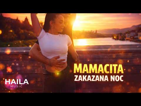 Mamacita - Haila Music | Zakazana Noc 🔥
