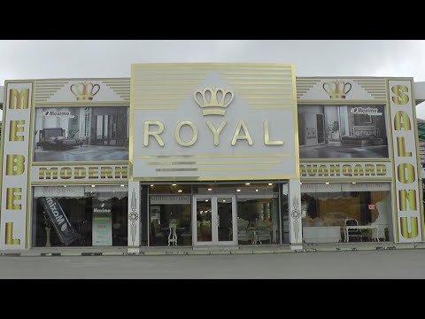 ROYAL MEBEL RİYAT TİCARET MERKEZİ