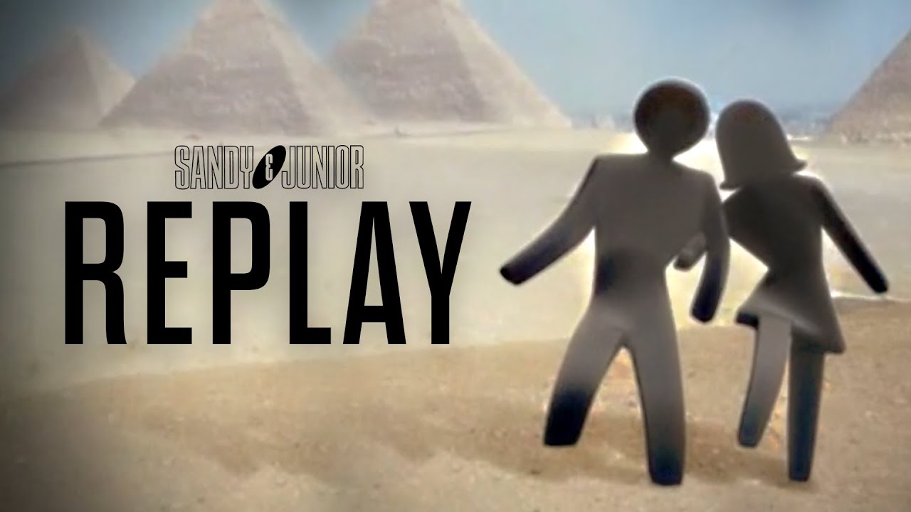 (4K) - REPLAY - SANDY E JUNIOR - 2006 - YouTube
