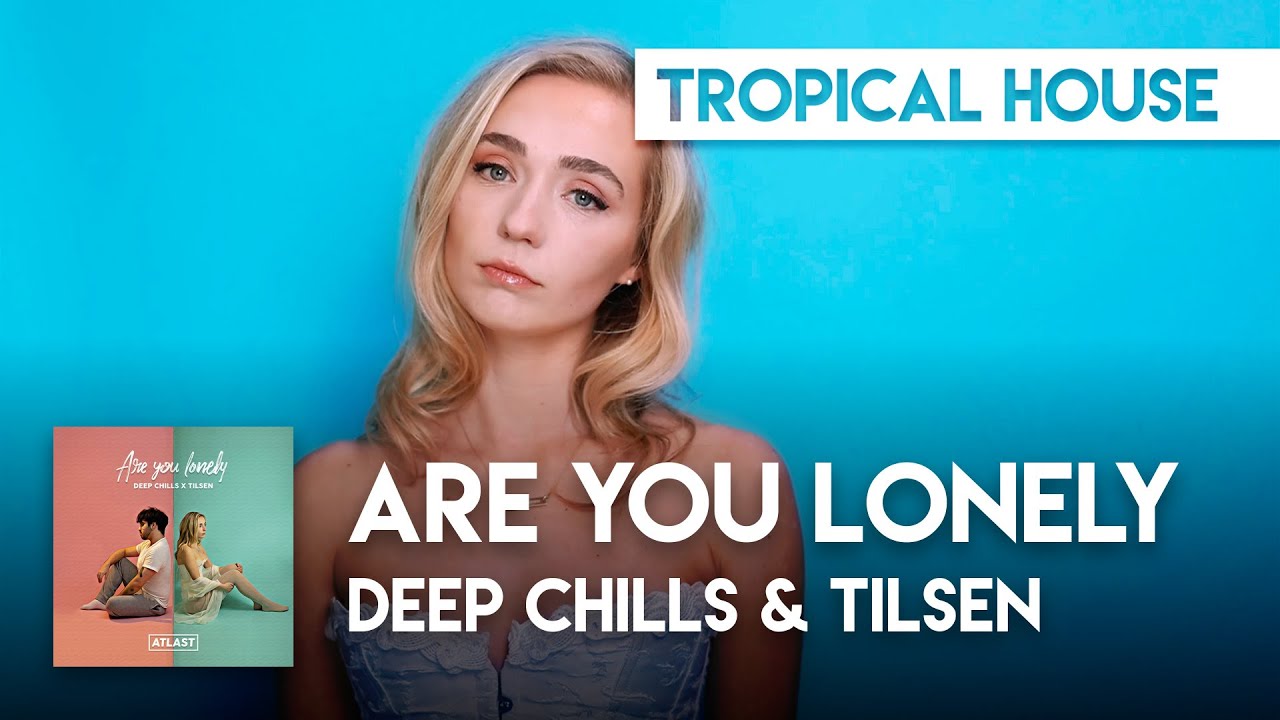 Deep Chills & Tilsen - Are You Lonely [Official Video] - YouTube